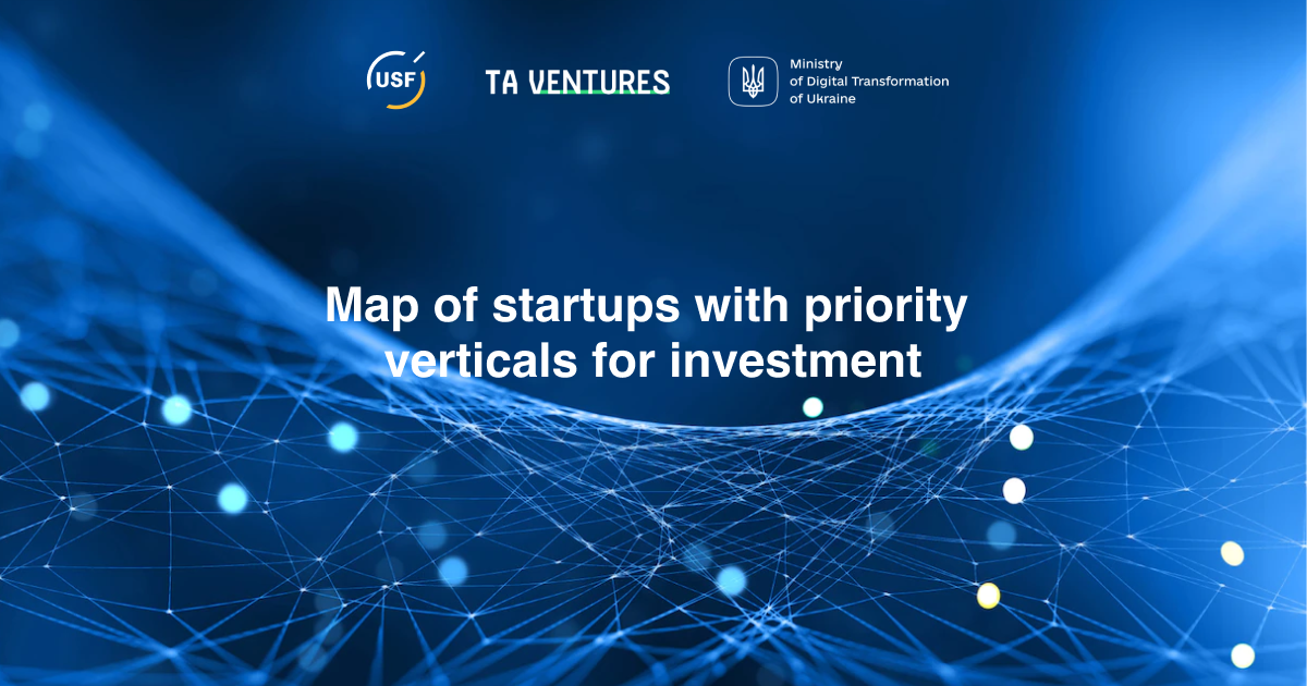 Ukrainian Startup Fund, TA Ventures та Мінцифри розробили карту ...